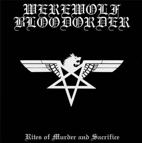 WEREWOLF BLOODORDER Rites of Murder and Sacrifice DIGIPAK [CD]